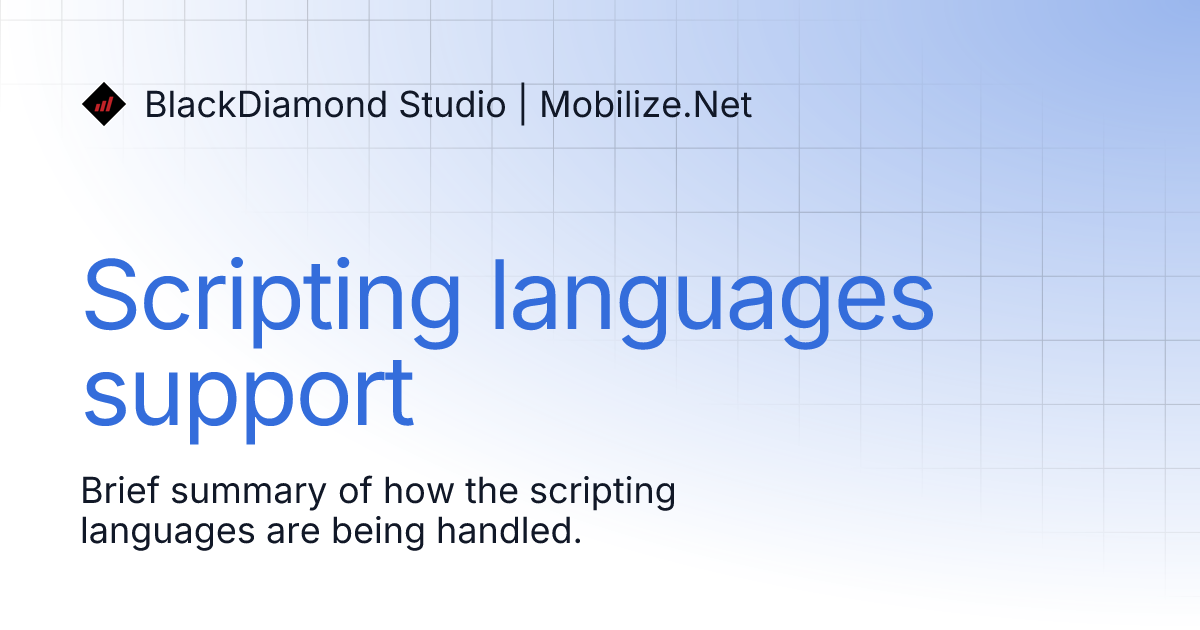 Scripting languages support | BlackDiamond Studio | Mobilize.Net