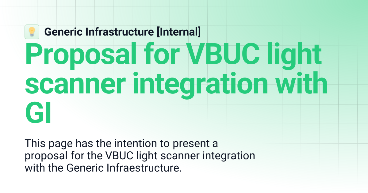 Proposal for VBUC light scanner integration with GI | Generic ...