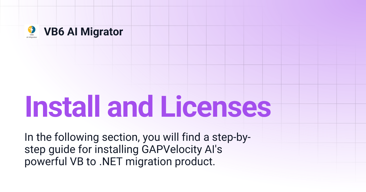 Install and Licenses | VB6 AI Migrator