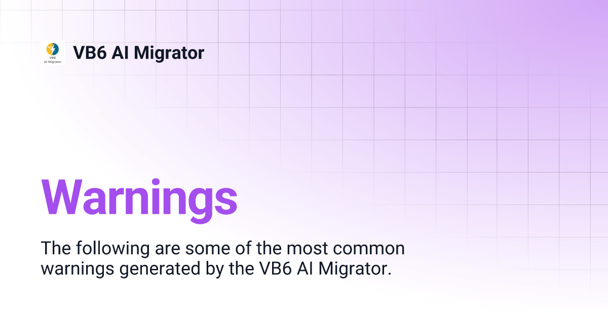Warnings | VB6 AI Migrator