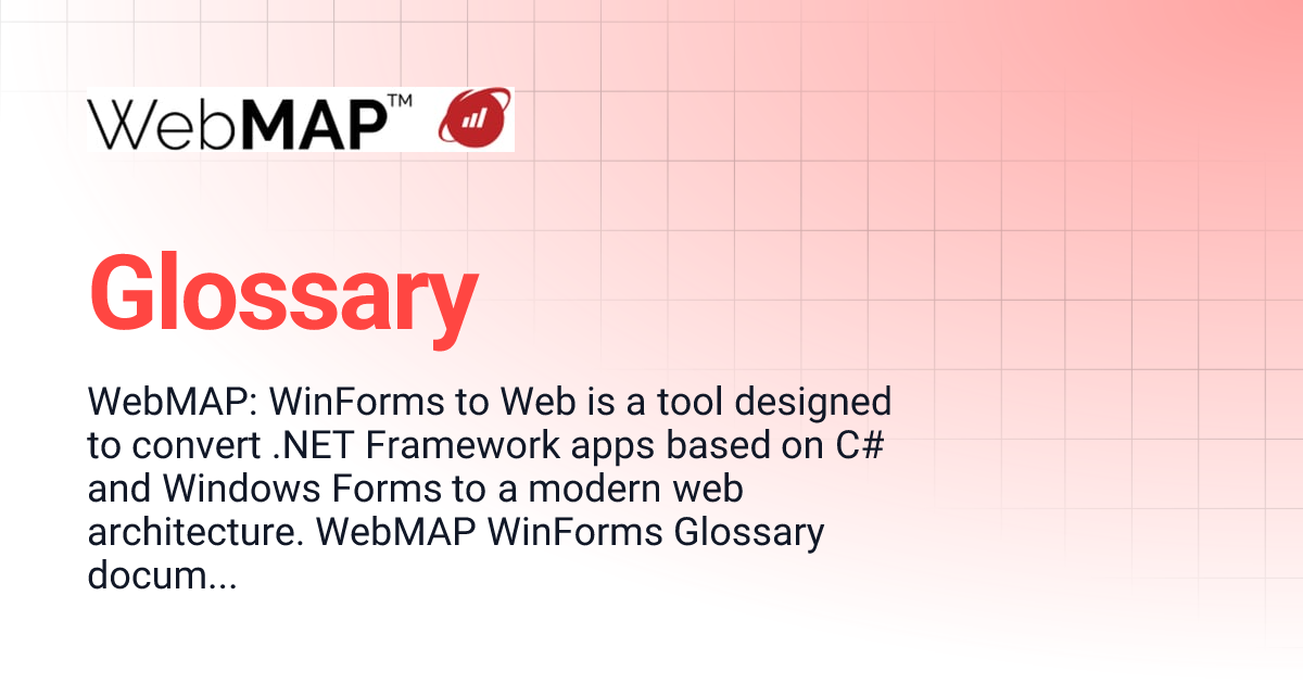 Glossary | WebMAP Documentation | Mobilize.Net